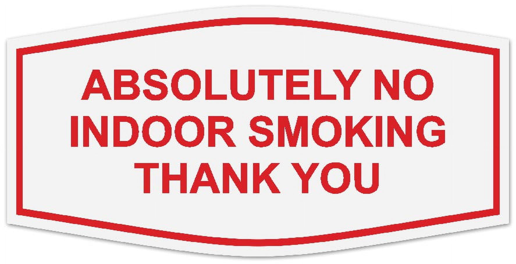Signs ByLITA Fancy Absolutely No Indoor Smoking Thank you Sign - Laser ...