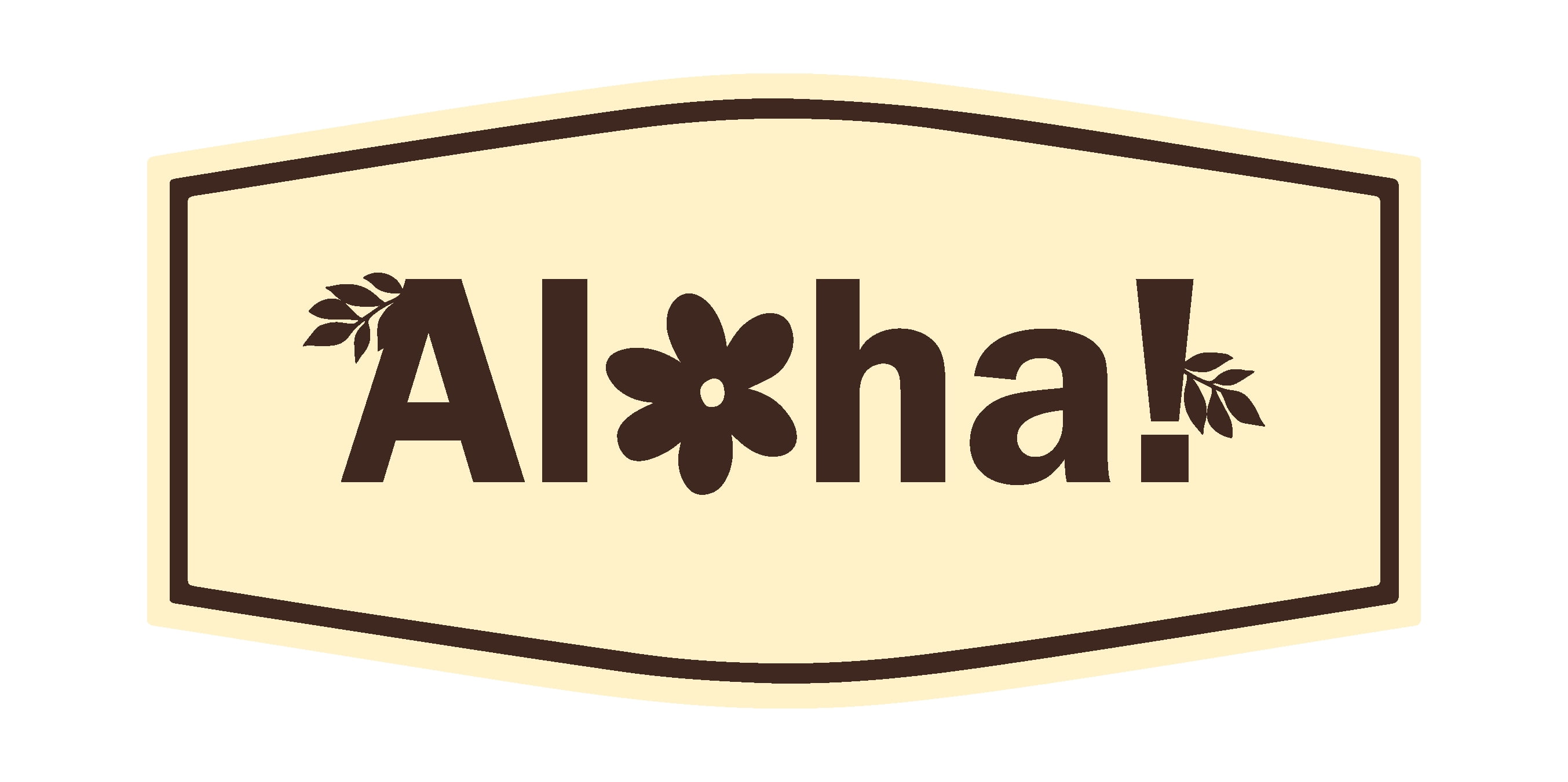 Signs ByLITA Fancy Aloha! Hawaiian Welcome Sign (Ivory/Dark Brown ...