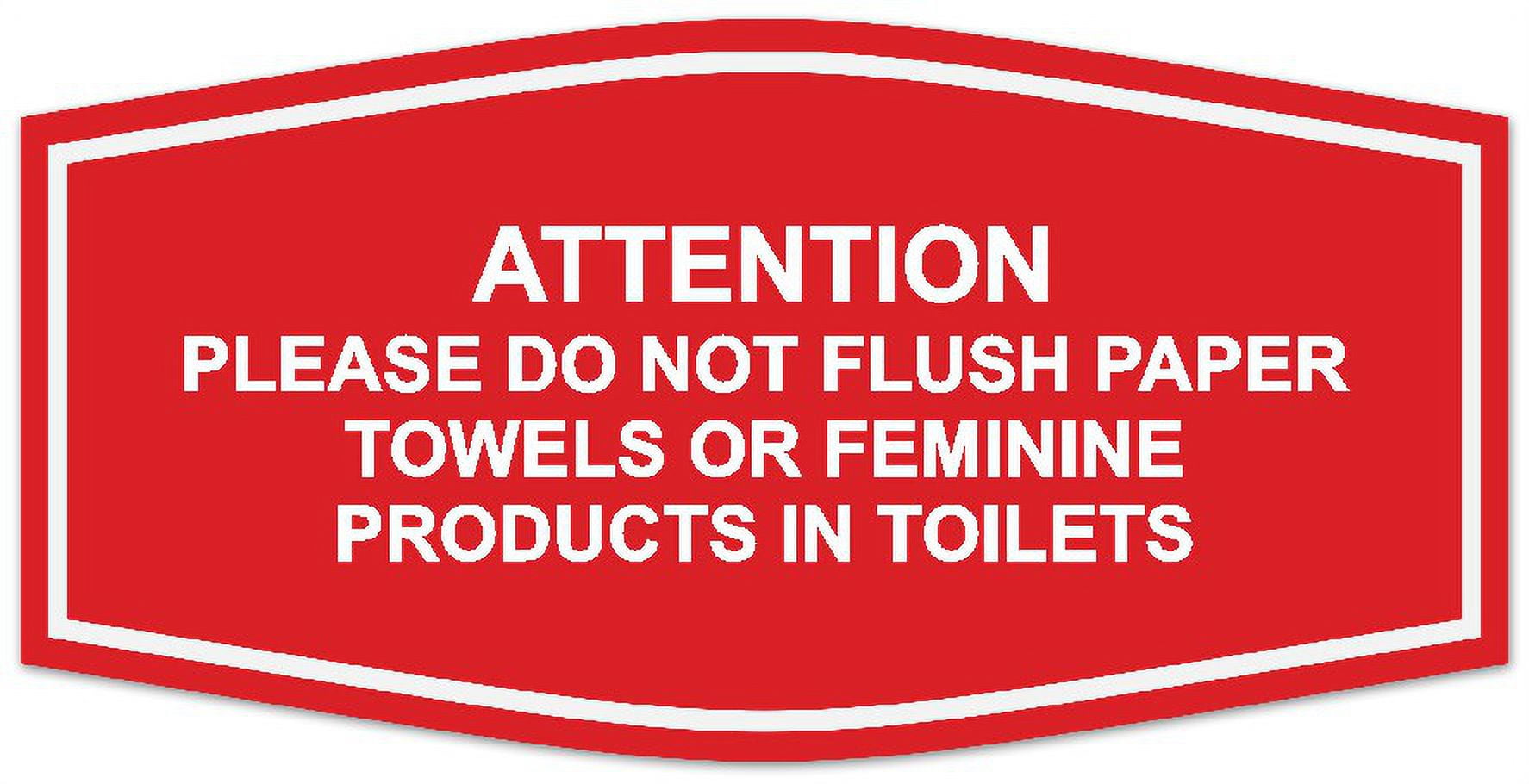 Signs ByLITA Fancy Attention Please Do Not Flush Paper Towels or ...