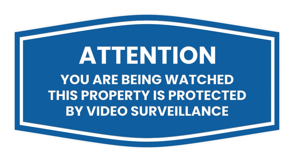 Signs ByLITA Fancy Attention You Are Being Watched This Property is ...