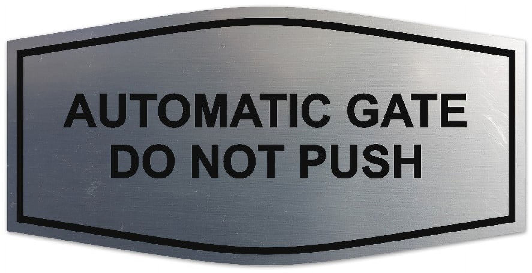 Signs ByLITA Fancy Automatic Gate Do Not Push Sign - Laser-Engraved ...