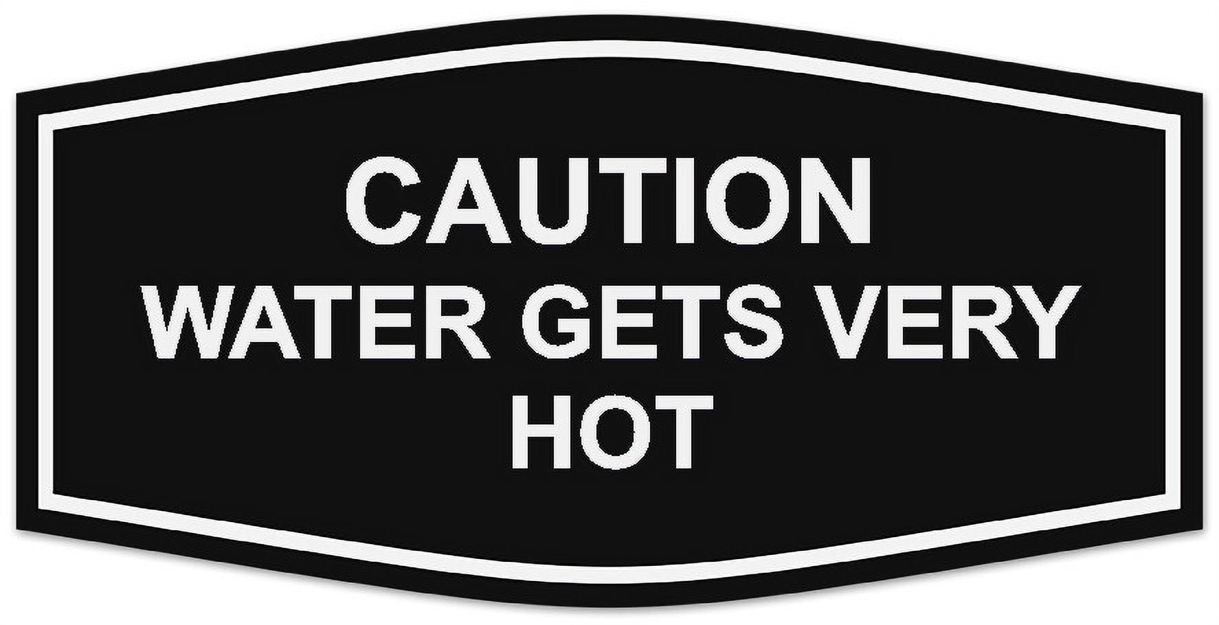 Signs ByLITA Fancy Caution Water Gets Very Hot Sign - Laser-Engraved ...