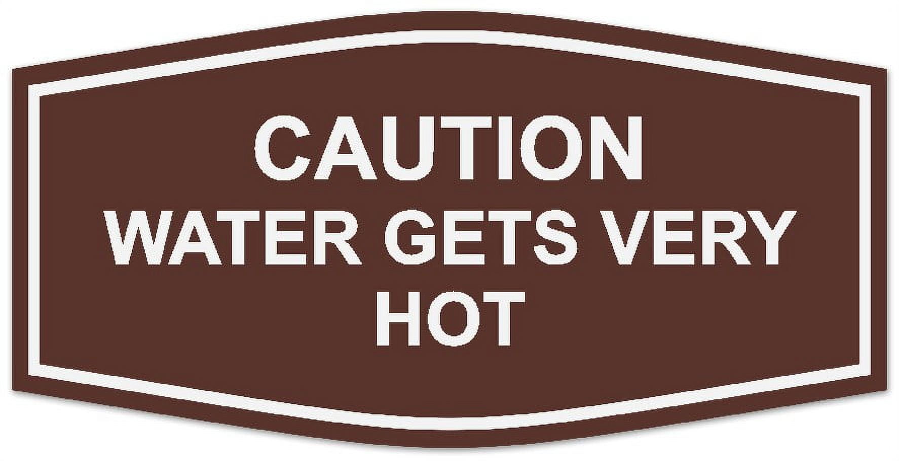 Signs ByLITA Fancy Caution Water Gets Very Hot Sign - Laser-Engraved ...