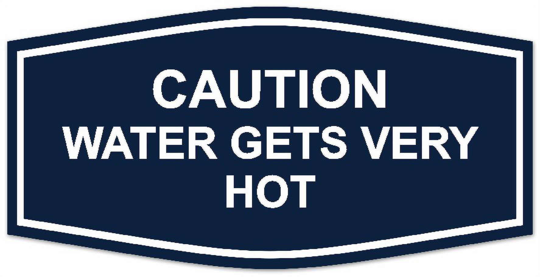 Signs ByLITA Fancy Caution Water Gets Very Hot Sign - Laser-Engraved ...