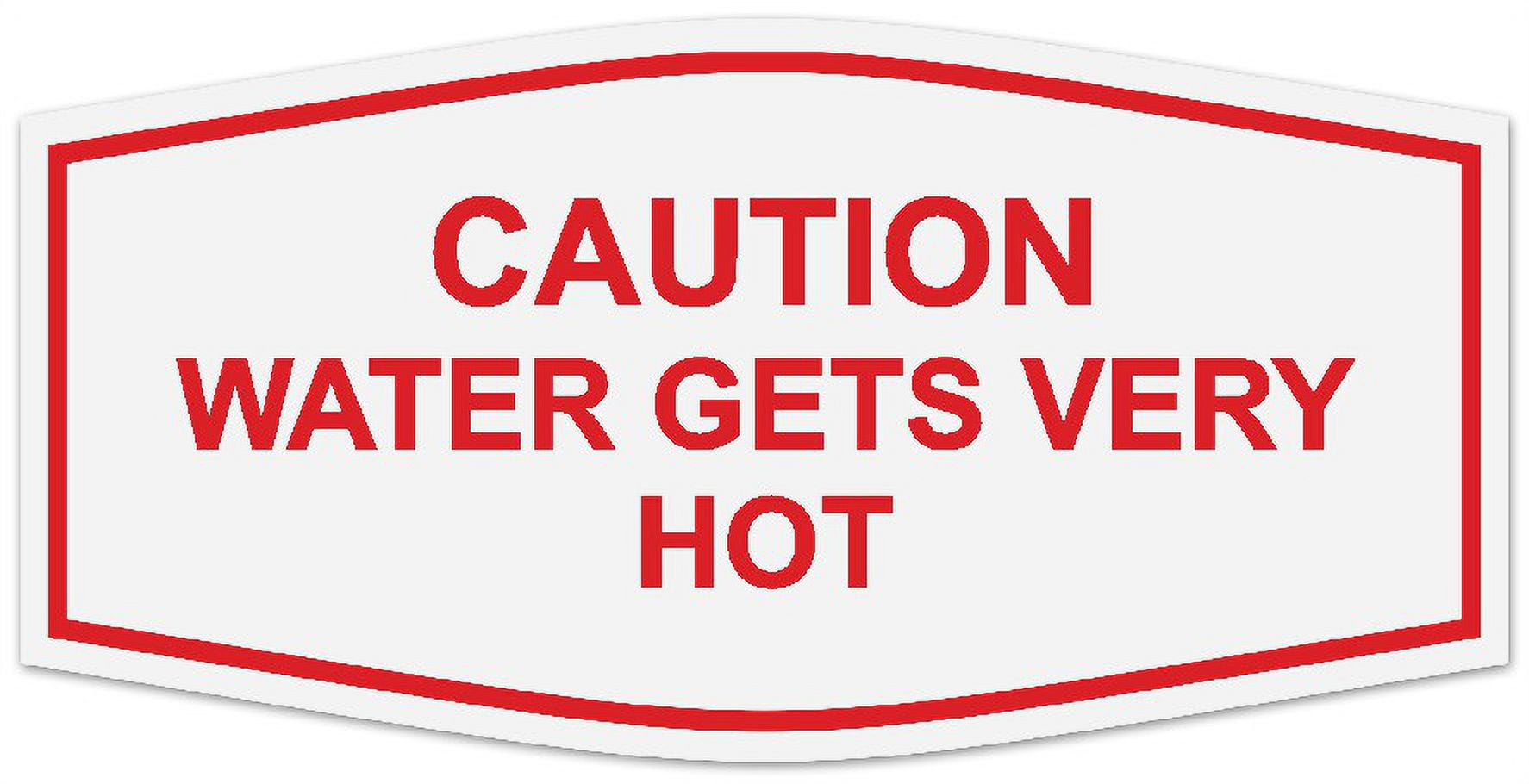 Signs ByLITA Fancy Caution Water Gets Very Hot Sign - Laser-Engraved ...