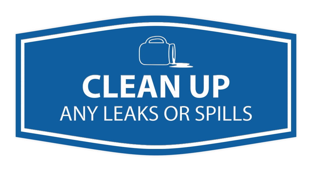 Signs ByLITA Fancy Clean Up Any Leaks or Spills Sign (Blue) - Small ...