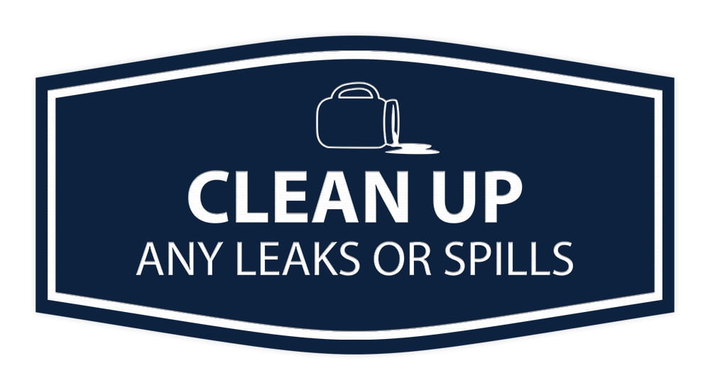 Signs ByLITA Fancy Clean Up Any Leaks or Spills Sign (Navy Blue / White ...