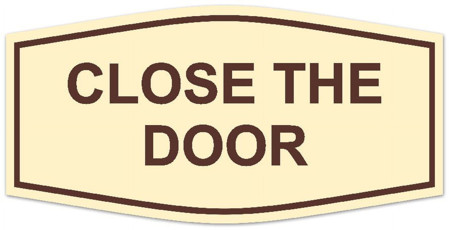 Signs ByLITA Fancy Close The Door Sign - Laser-Engraved Lettering | Durable ABS Plastic ...