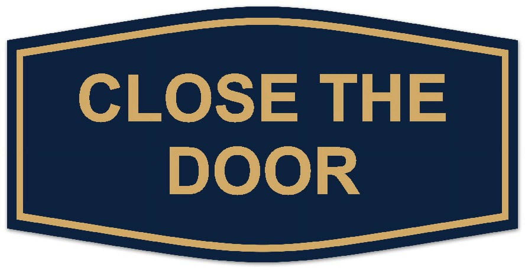 Signs ByLITA Fancy Close The Door Sign - Laser-Engraved Lettering ...