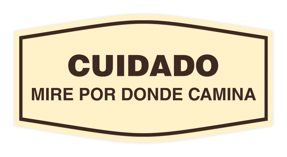 Signs ByLITA Fancy Cuidado Mire Por Donde Camina Sign (Ivory/Dark Brown ...