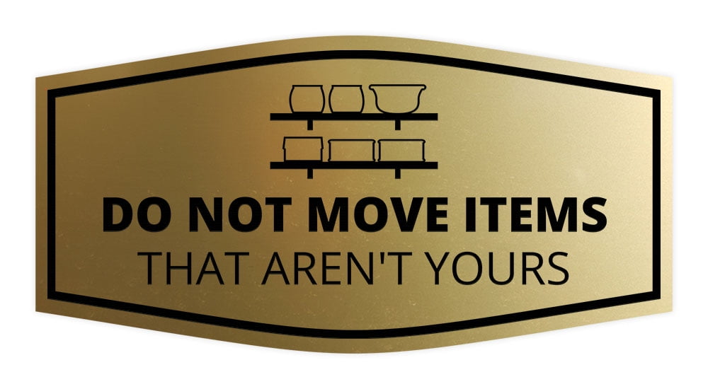 Signs ByLITA Fancy Do Not Move Items That Aren't Yours Sign (Brushed ...