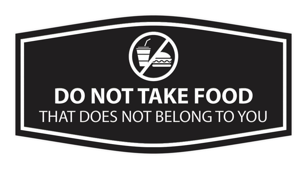 Signs ByLITA Fancy Do Not Take Food That Does Not Belong To You Sign ...