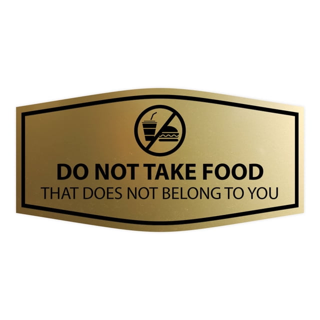 Signs ByLITA Fancy Do Not Take Food That Does Not Belong To You Sign ...