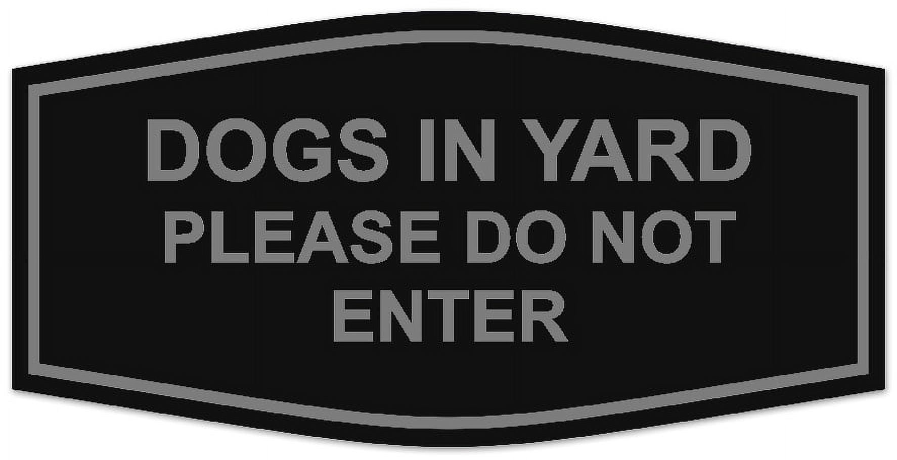 Signs ByLITA Fancy Dogs In Yard Please Do Not Enter Sign - Laser ...