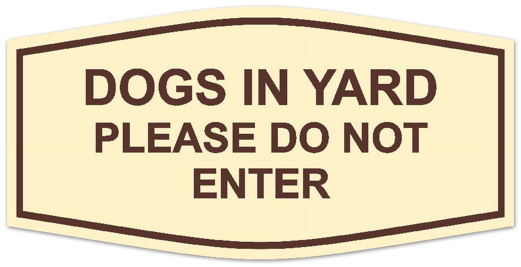 Signs ByLITA Fancy Dogs In Yard Please Do Not Enter Sign - Laser ...
