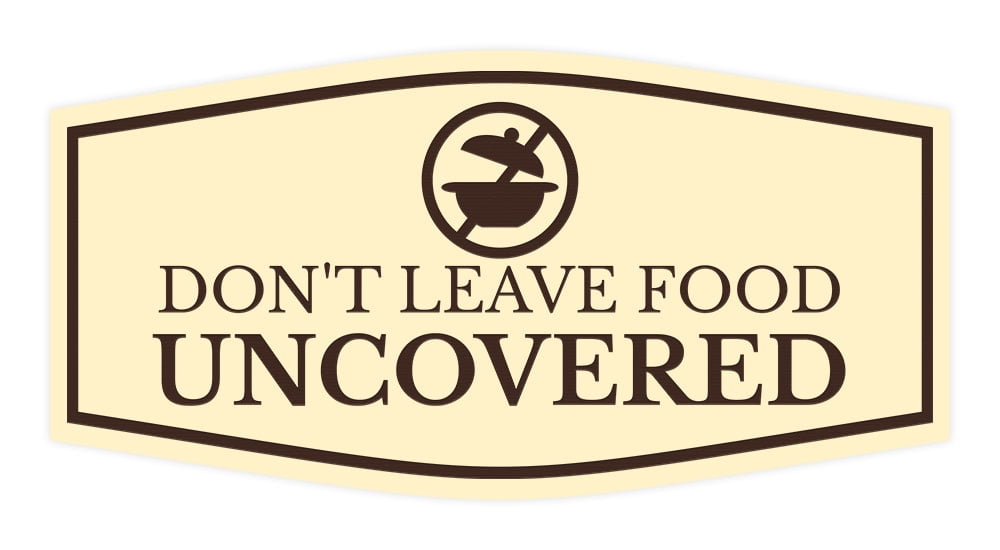 Signs ByLITA Fancy Don't Leave Food Uncovered Sign (Ivory/Dark Brown ...