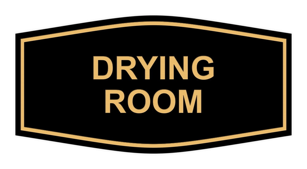 Signs ByLITA Fancy Drying Room Sign (Black /Gold) - Small - Walmart.com
