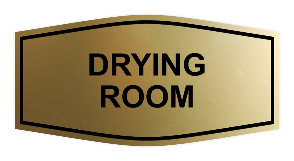 Signs ByLITA Fancy Drying Room Sign (Brushed Gold) - Large - Walmart.com
