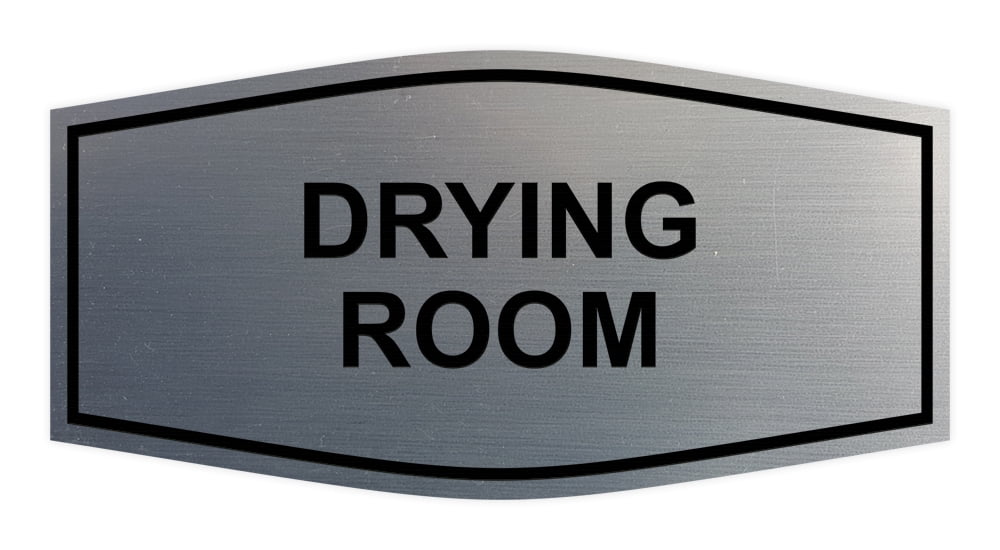Signs ByLITA Fancy Drying Room Sign (Brushed Silver) - Medium - Walmart.com