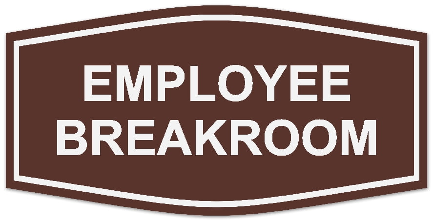 Signs ByLITA Fancy Employee Breakroom Sign - Laser-Engraved Lettering ...