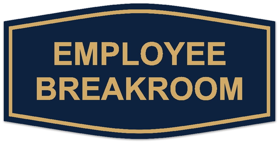 Signs ByLITA Fancy Employee Breakroom Sign - Laser-Engraved Lettering ...