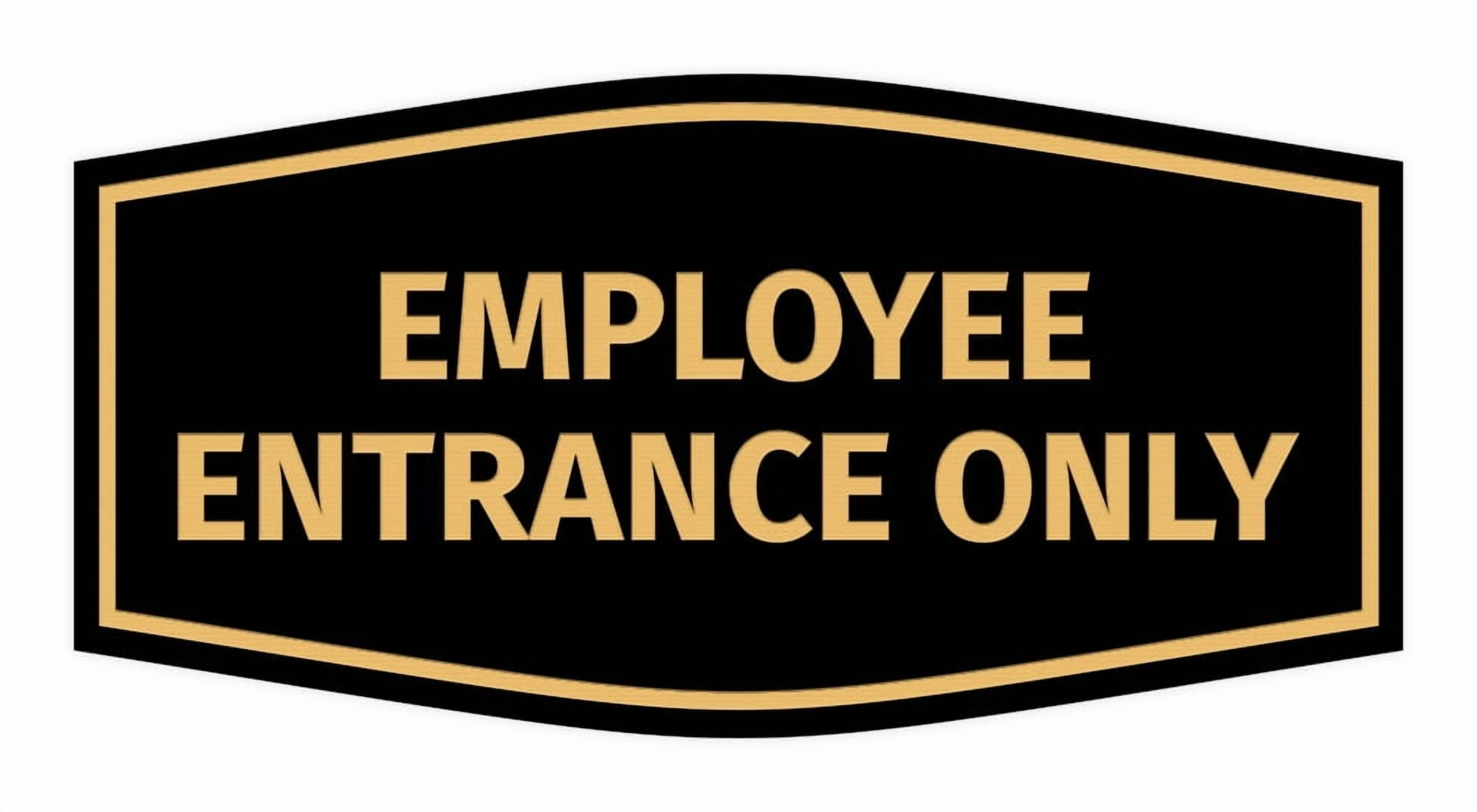 Signs ByLITA Fancy Employee Entrance Only Sign with Adhesive Tape ...