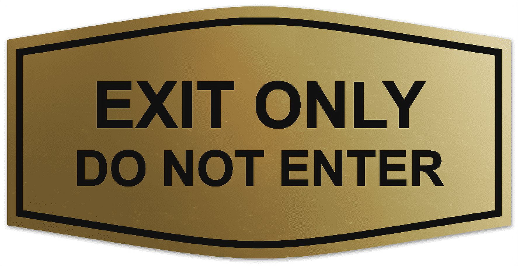 Signs ByLITA Fancy Exit Only Do Not Enter Sign - Laser-Engraved ...