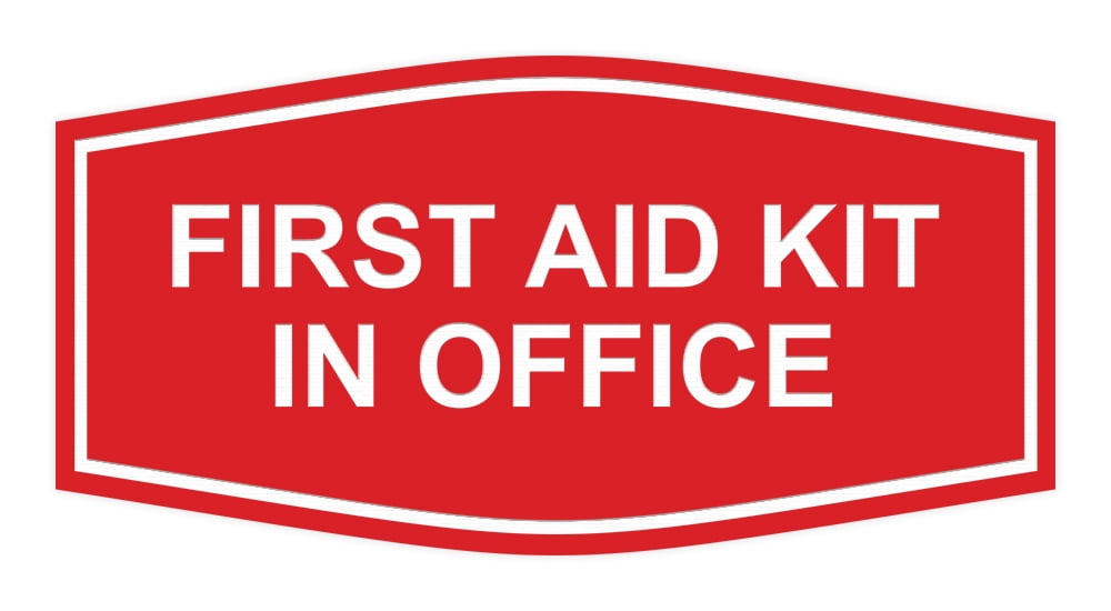 Signs ByLITA Fancy First Aid Kit in Office Sign (Red) - Large - Walmart.com