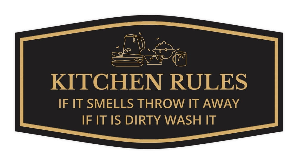Signs ByLITA Fancy Kitchen Rules If it Smells Throw it away If it Is ...