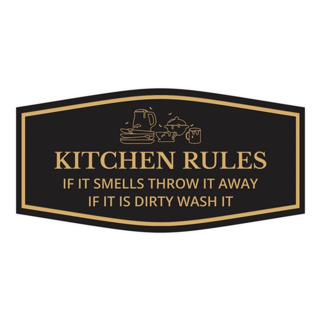 Signs ByLITA Fancy Kitchen Rules If it Smells Throw it away If it Is ...