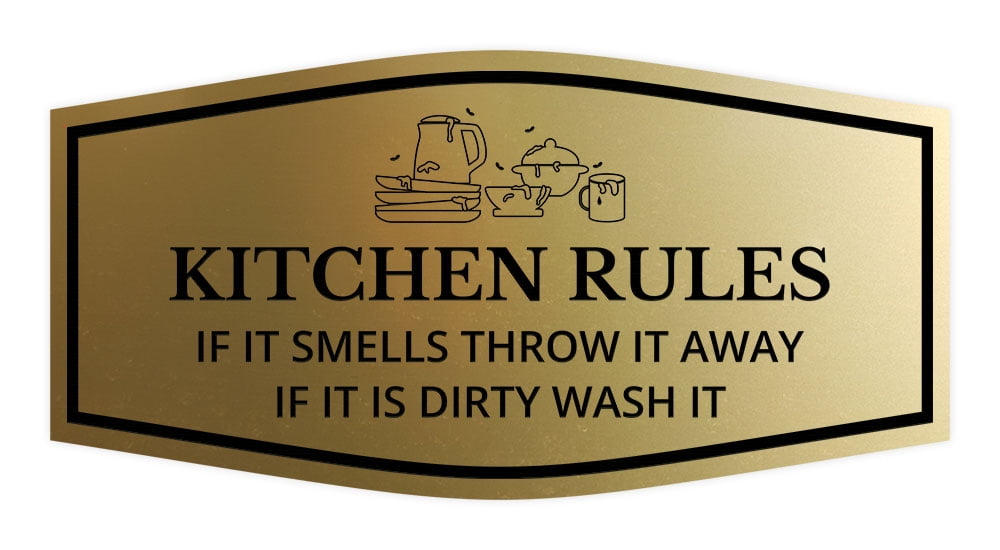 Signs ByLITA Fancy Kitchen Rules If it Smells Throw it away If it Is ...