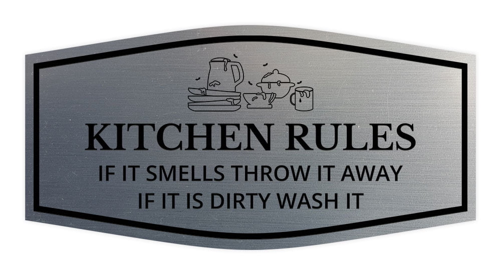 Signs ByLITA Fancy Kitchen Rules If it Smells Throw it away If it Is ...