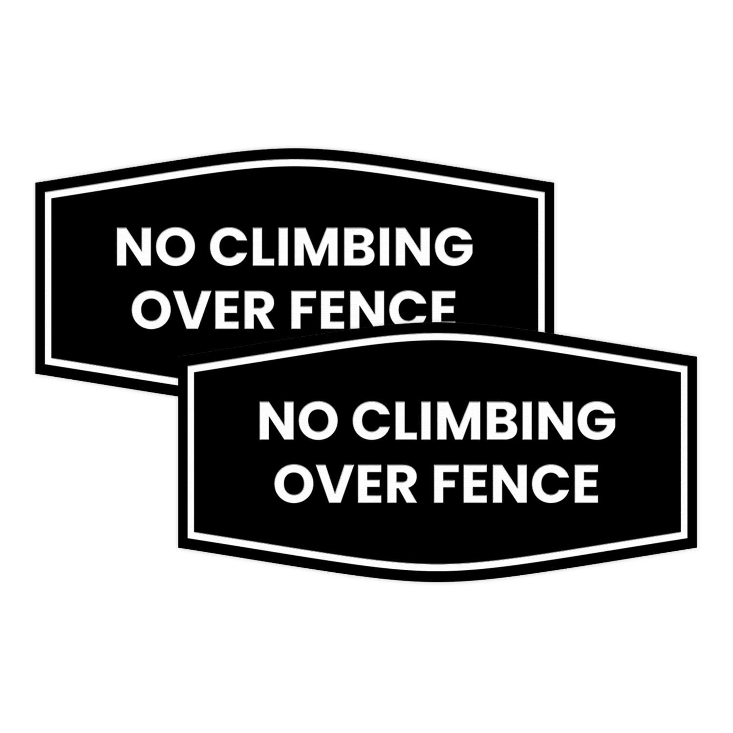 Signs ByLITA Fancy No Climbing Over Fence Sign - Safety Signs | Durable ...