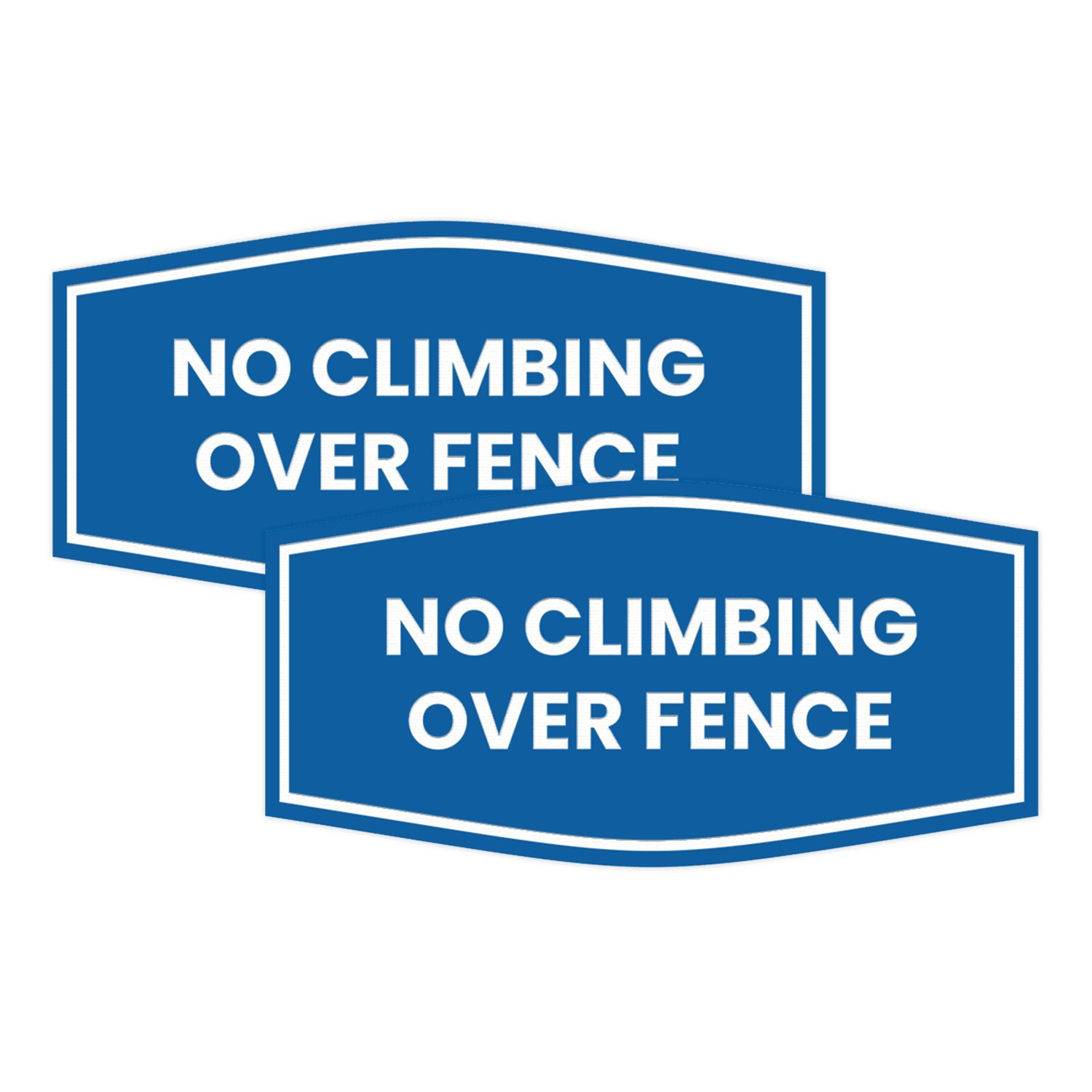 Signs ByLITA Fancy No Climbing Over Fence Sign - Safety Signs | Durable ...