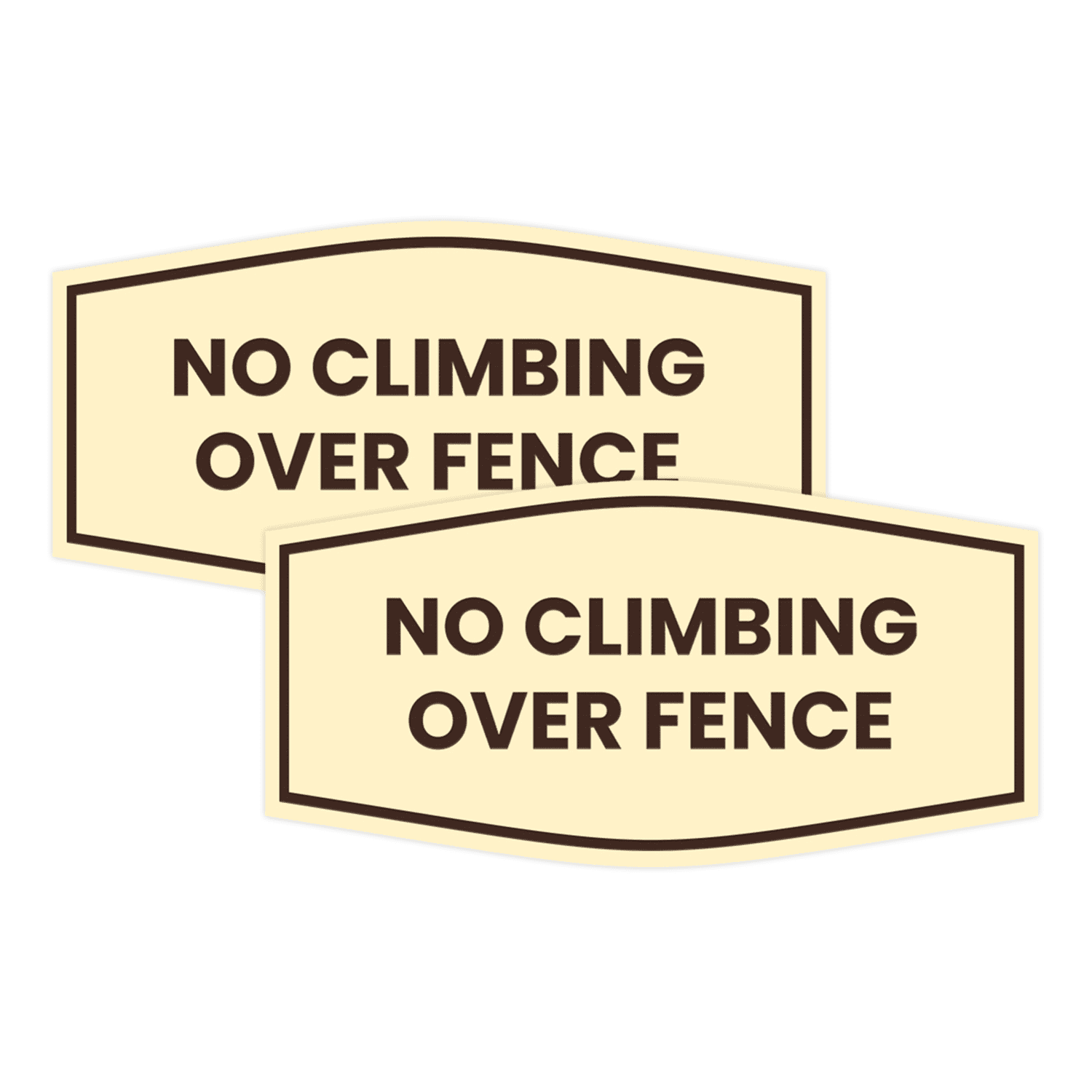 Signs ByLITA Fancy No Climbing Over Fence Sign - Safety Signs | Durable ...