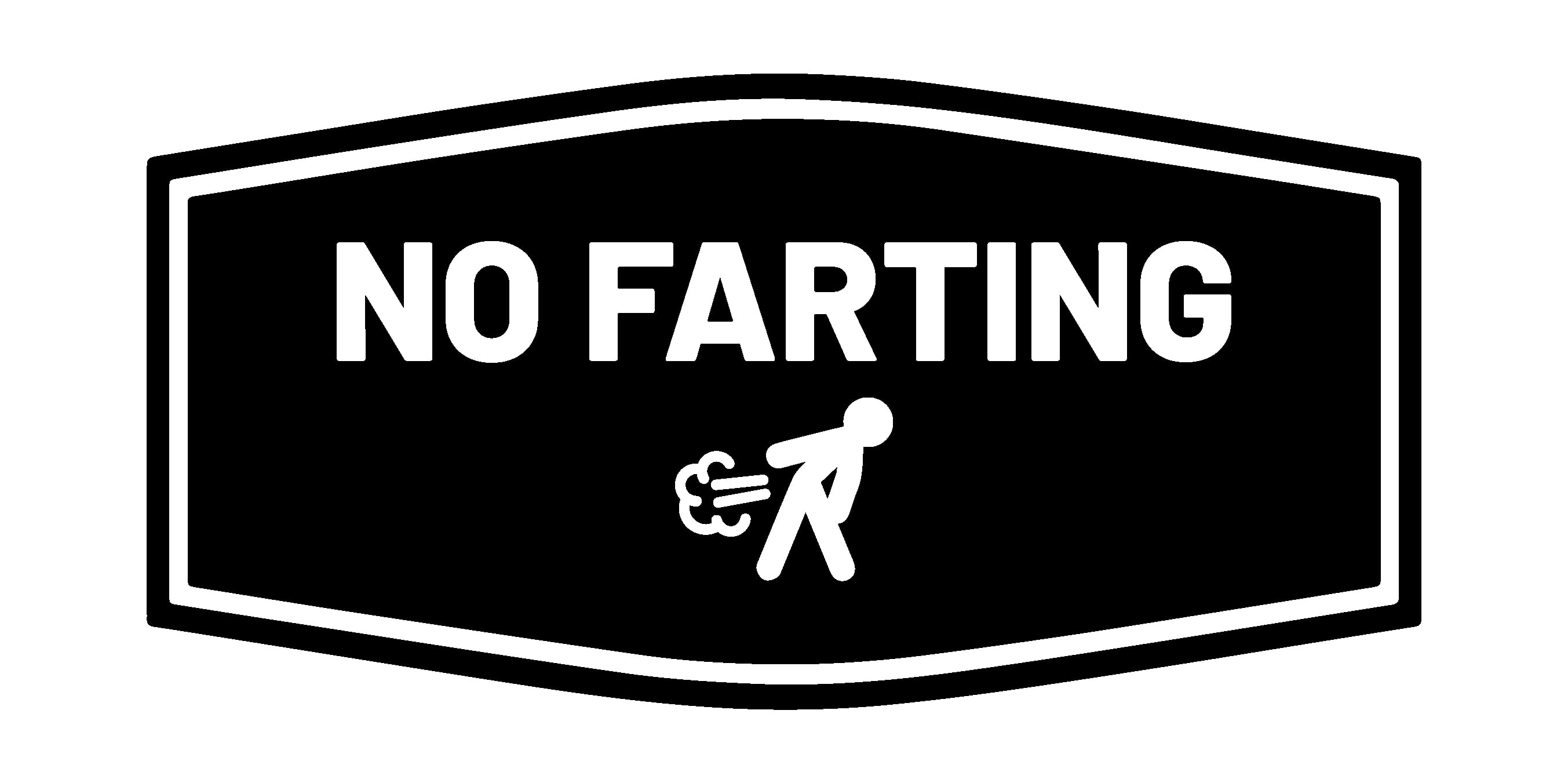 Signs ByLITA Fancy No Farting Graphic Funny Indoor Sign (Black) - Small ...