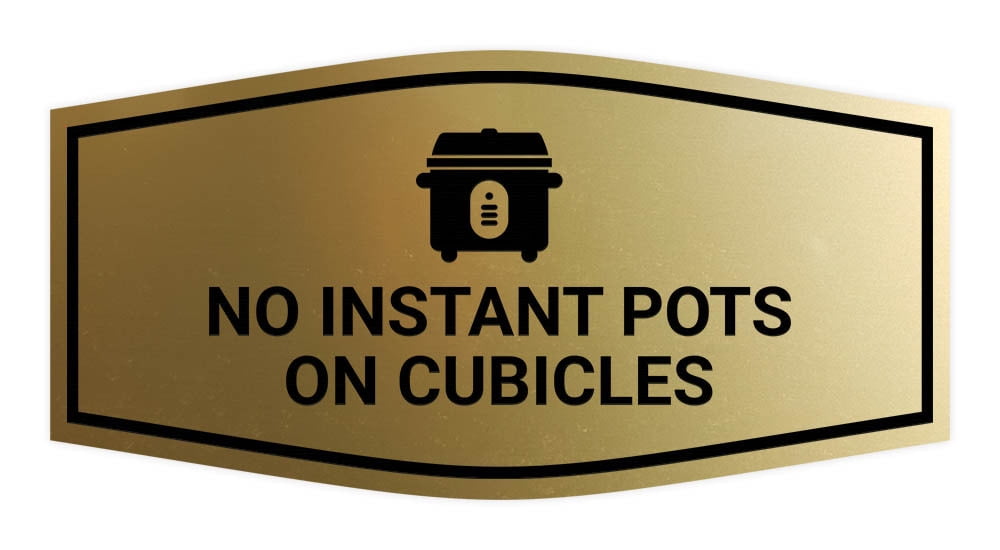 Signs ByLITA Fancy No Instant Pots on Cubicles Funny Office Sign ...
