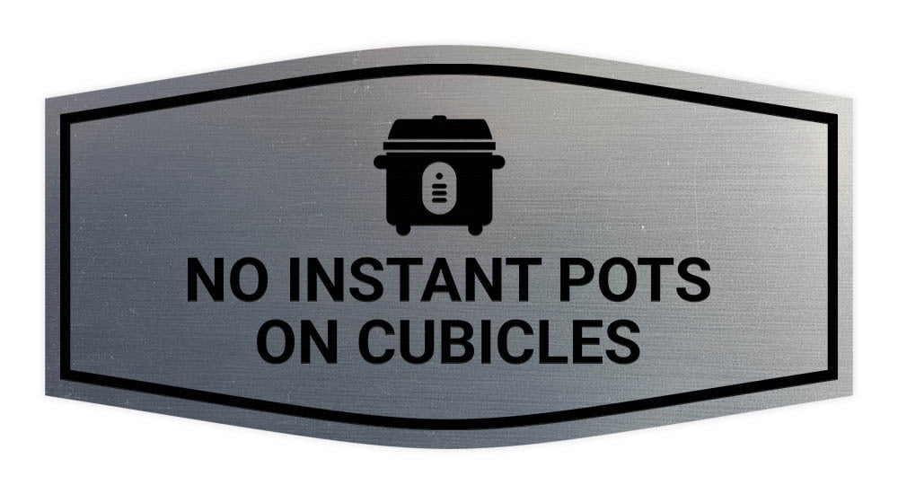Signs ByLITA Fancy No Instant Pots on Cubicles Funny Office Sign ...