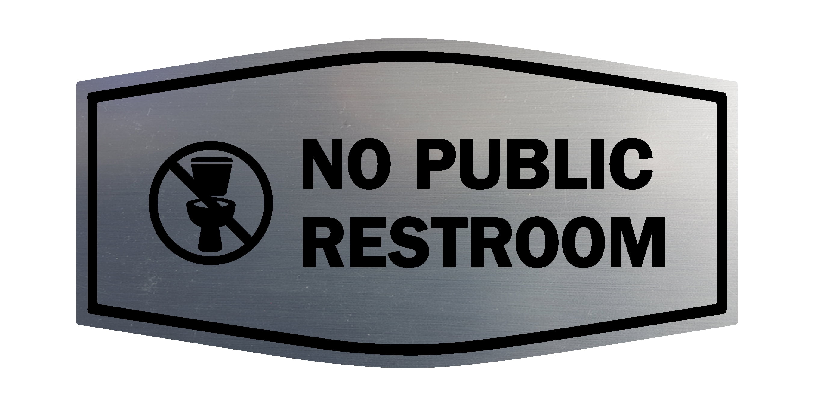 Signs ByLITA Fancy No Public Restroom Toilet Graphic Sign (Brushed ...