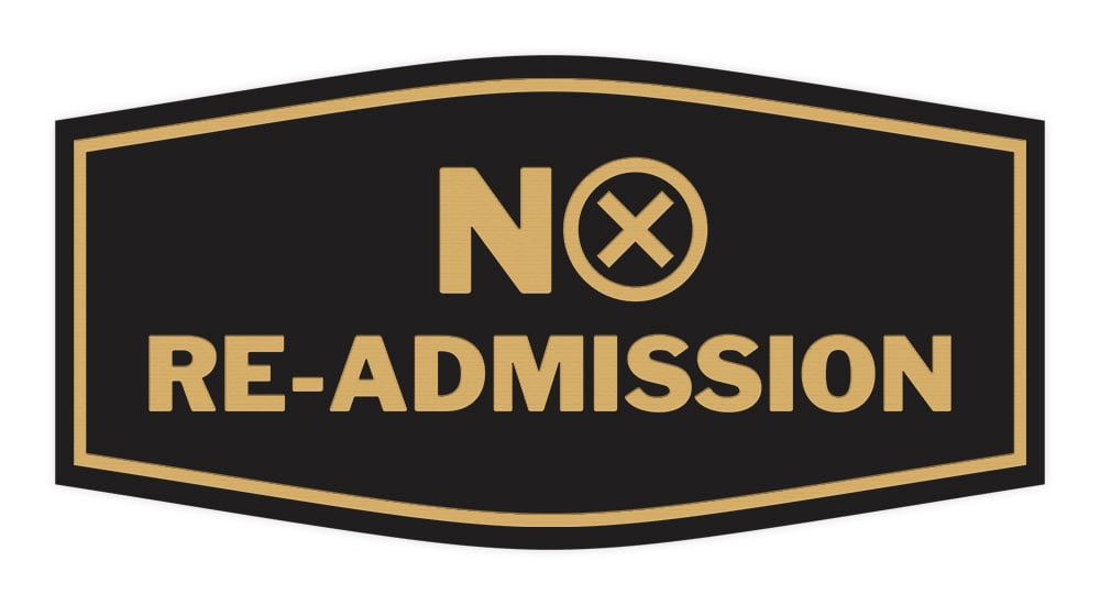 Signs ByLITA Fancy No Re-Admission Sign (Black Gold) - Large - Walmart ...