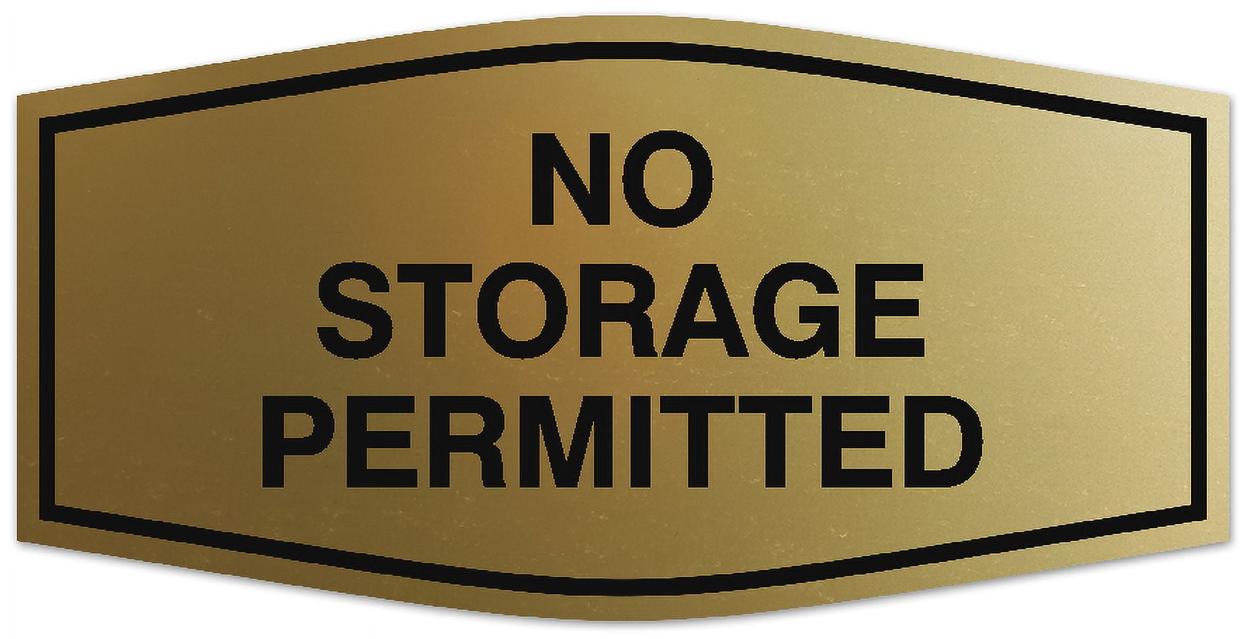 Signs ByLITA Fancy No storage permitted Sign - Laser-Engraved Lettering ...