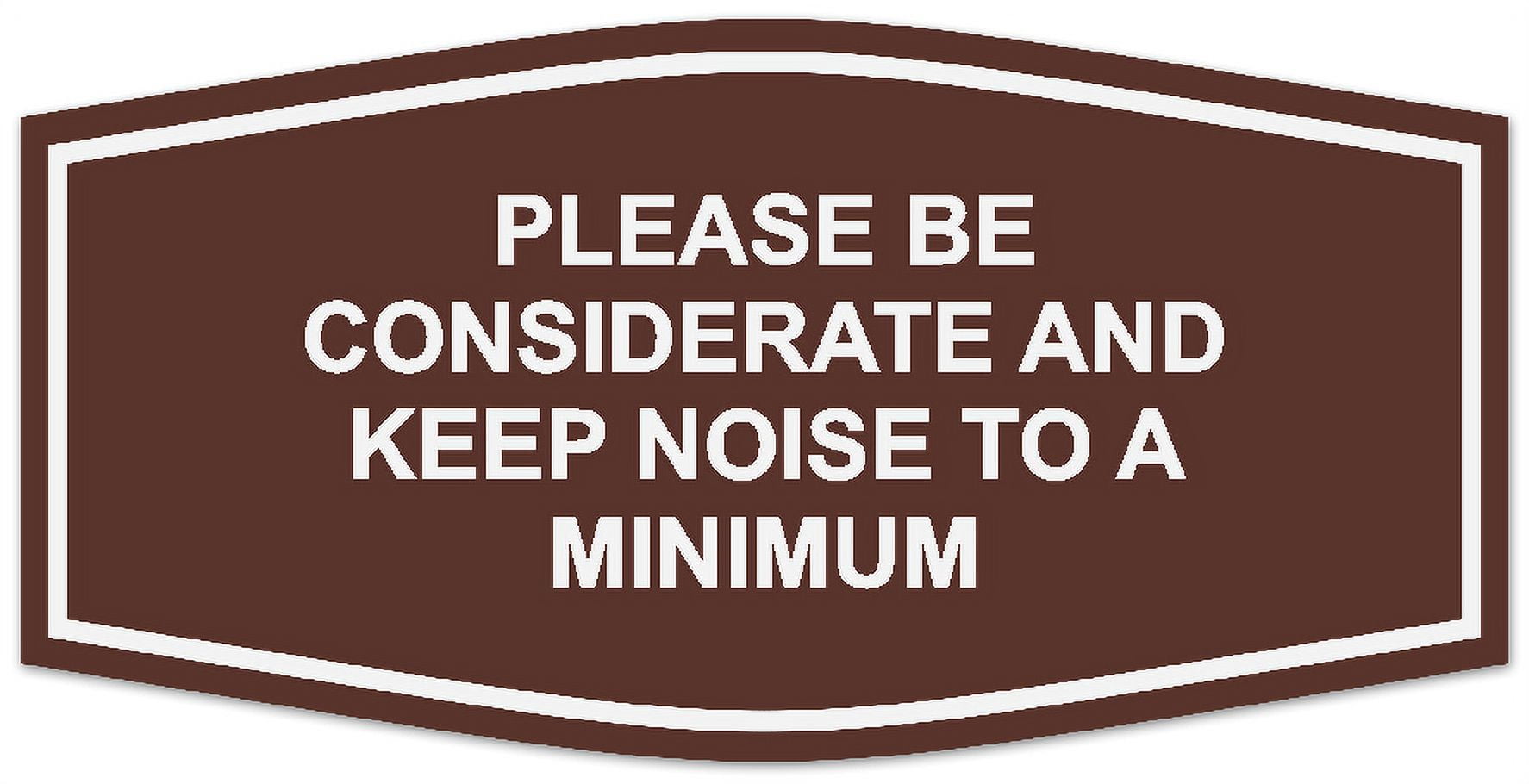 Signs ByLITA Fancy Please Be Considerate and Keep Noise to a Minimum ...