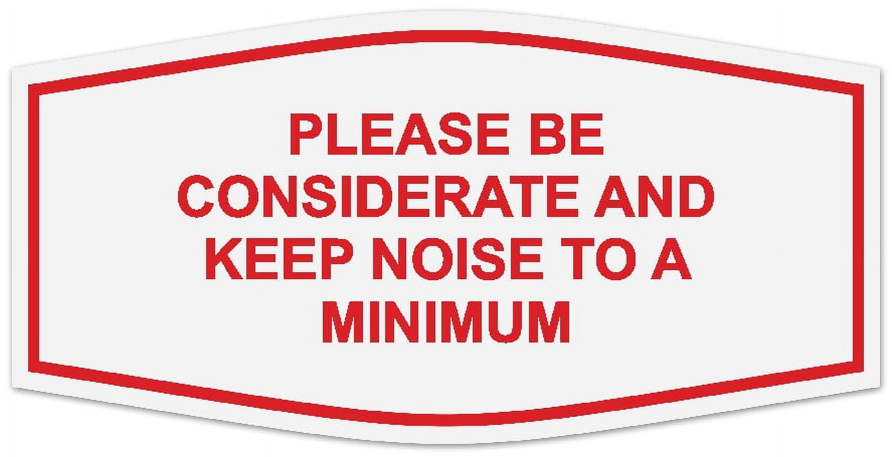 Signs ByLITA Fancy Please Be Considerate and Keep Noise to a Minimum ...