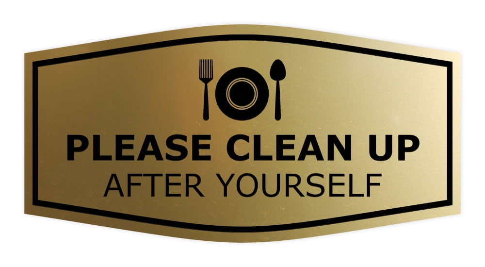 Signs ByLITA Fancy Please Clean Up After Yourself Sign (Brushed Gold ...