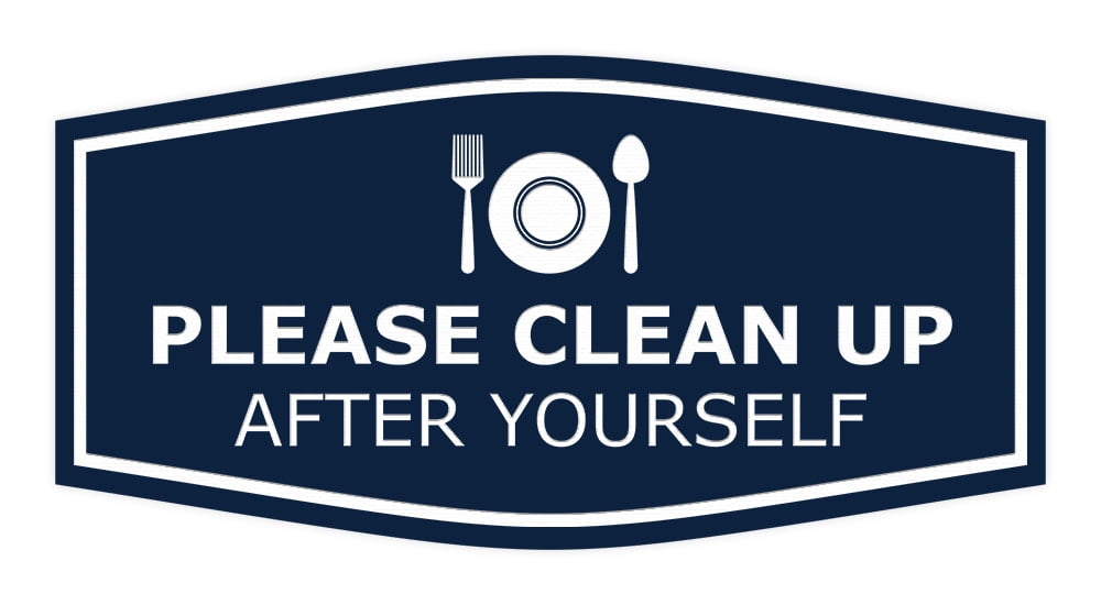 Signs ByLITA Fancy Please Clean Up After Yourself Sign (Navy Blue ...