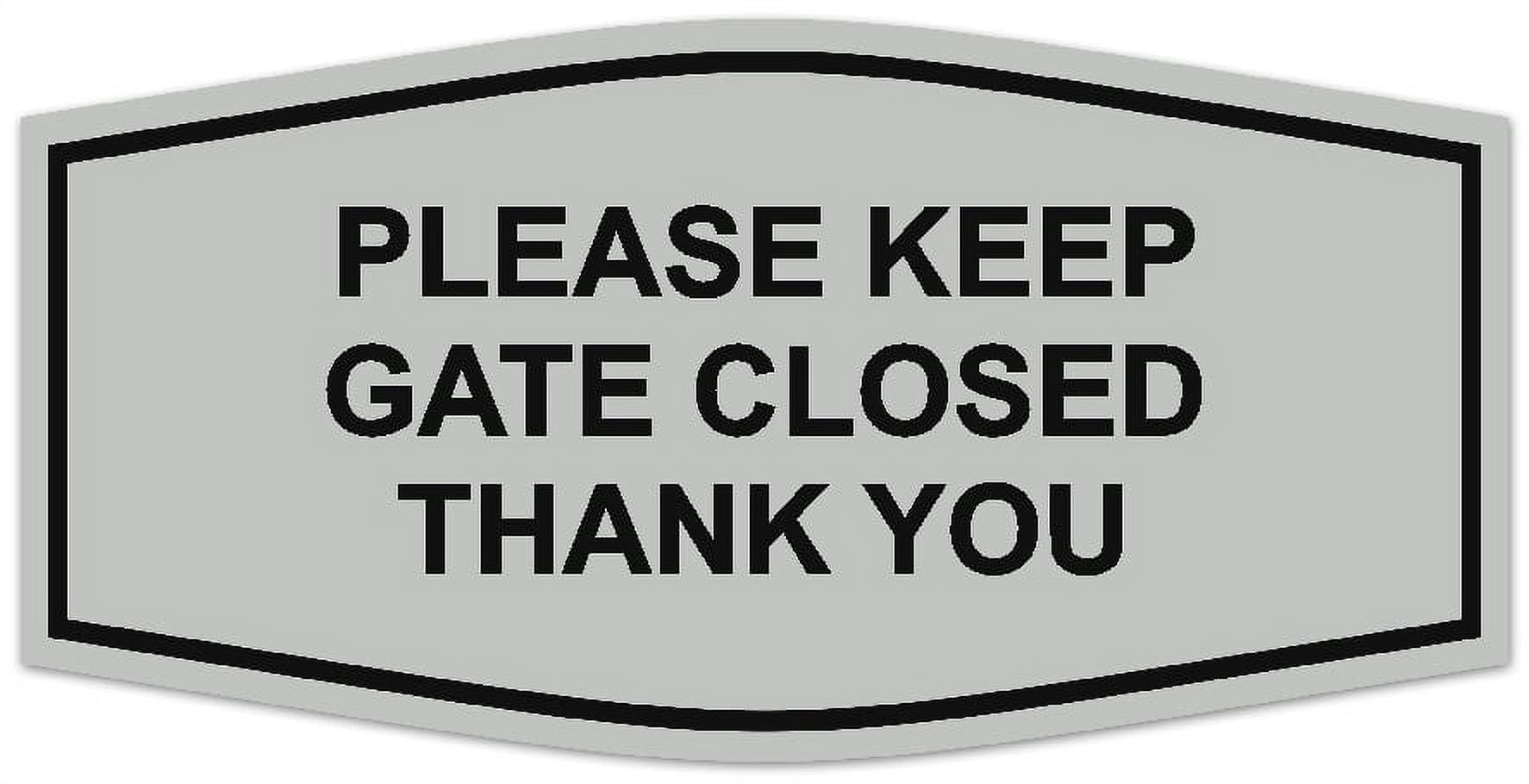 Signs ByLITA Fancy Please Keep Gate Closed Thank You Sign - Laser ...