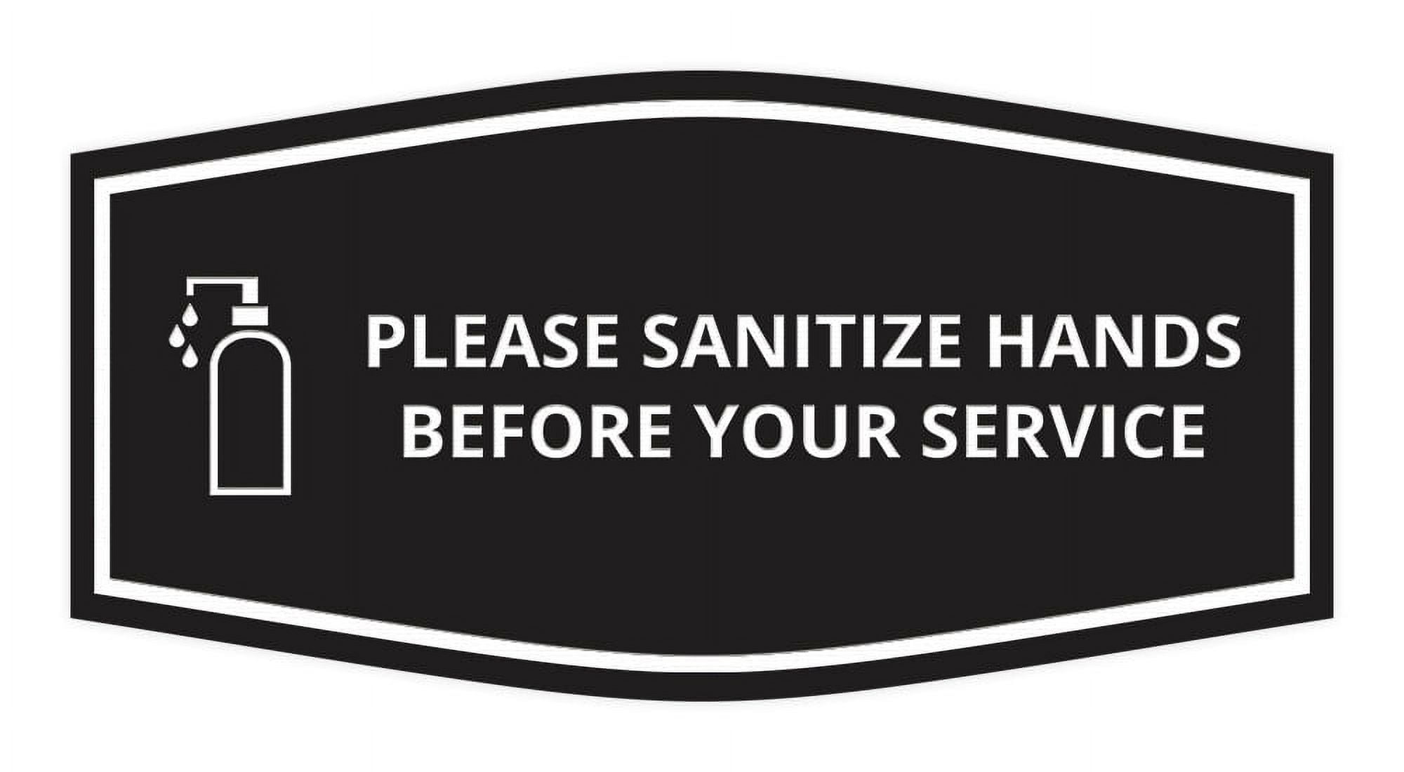 Signs ByLITA Fancy Please Sanitize Hands Before Your Service Easy ...