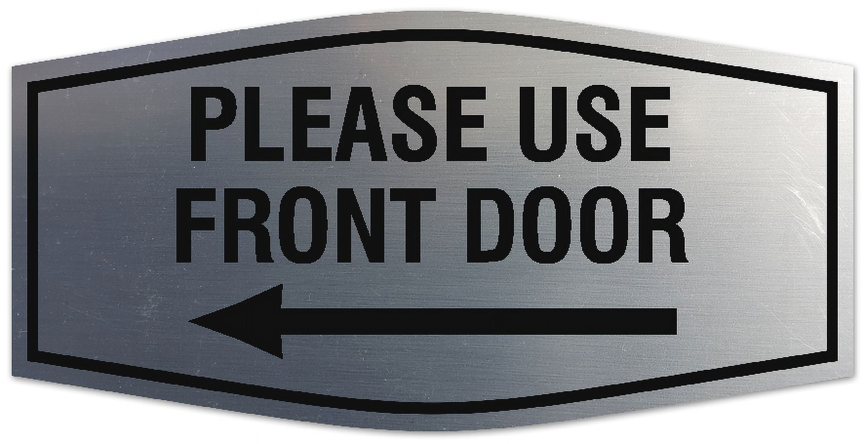 Signs ByLITA Fancy Please use front door left arrow Sign - Laser ...