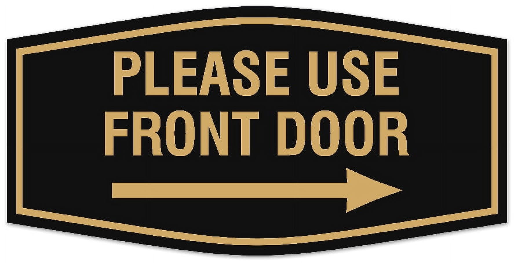 Signs ByLITA Fancy Please use front door right arrow Sign - Laser ...
