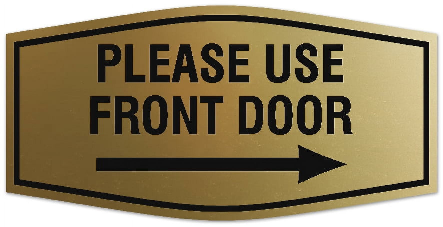 Signs ByLITA Fancy Please use front door right arrow Sign - Laser ...